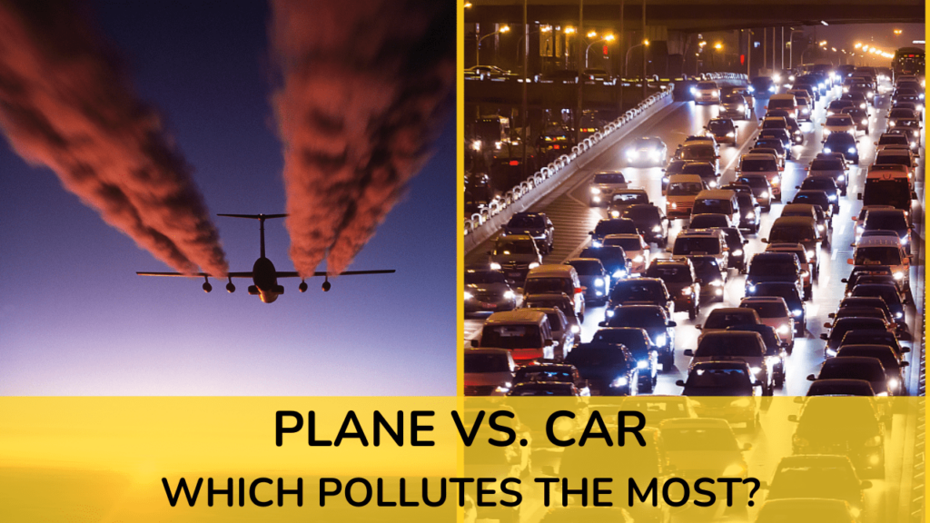 Plane Vs Car Emission: Which Pollutes The Most?